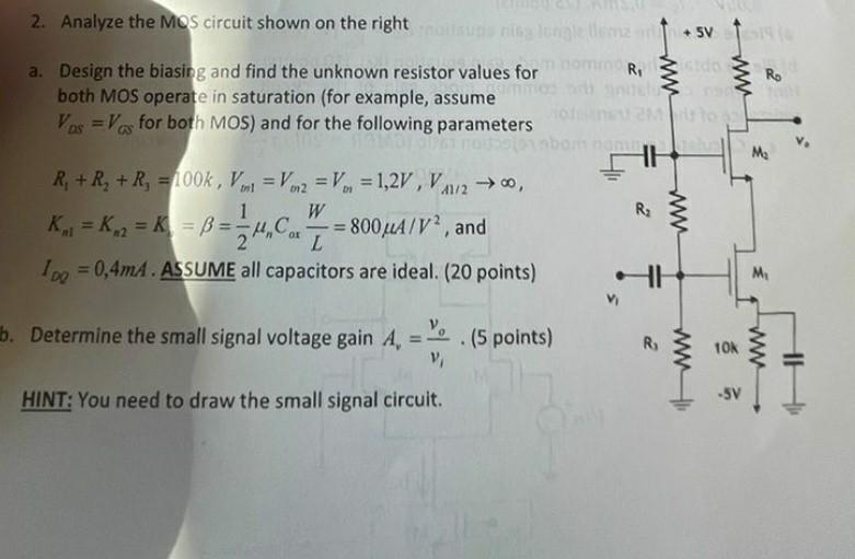 Solved 2. Analyze the MOS circuit shown on the right a. | Chegg.com