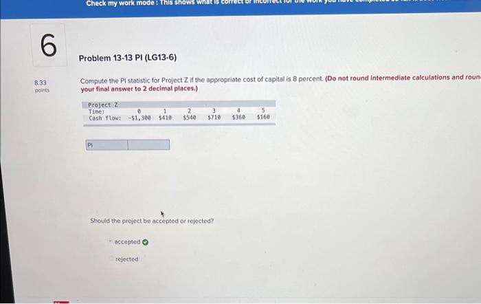 Solved Compute the PI statistic for Project Z if the | Chegg.com