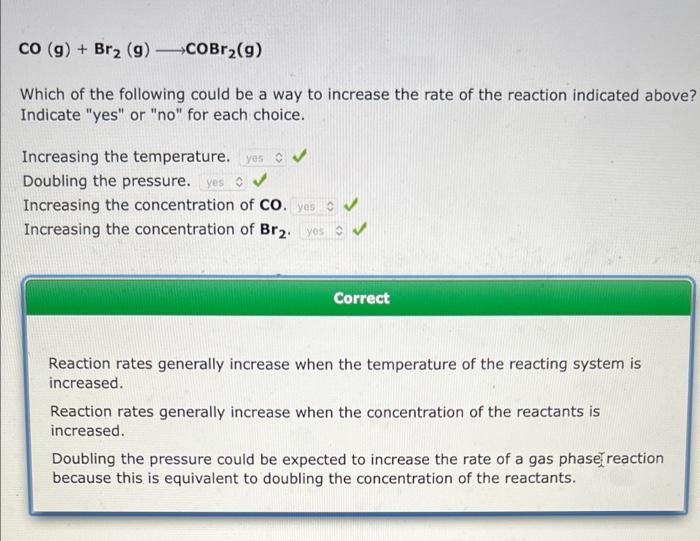 Solved CO(g)+Br2( g) COBr2( g) Which of the following could | Chegg.com