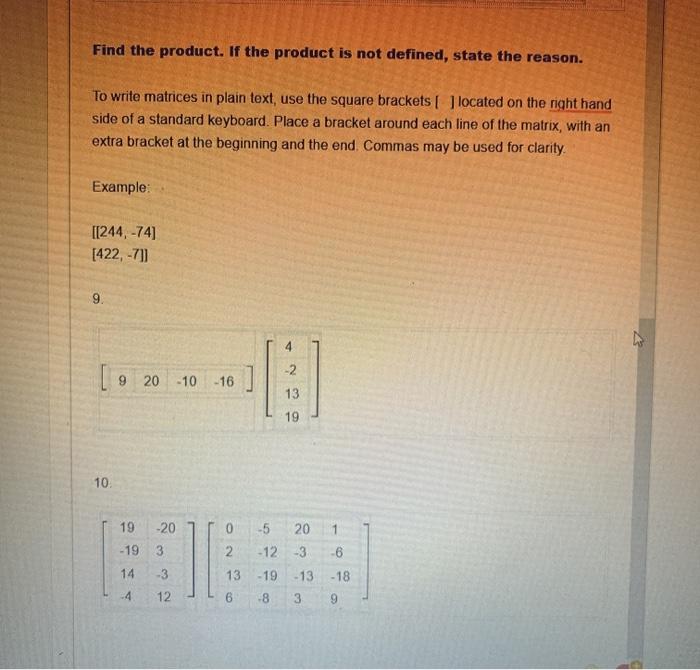 Solved Find the product. If the product is not defined, | Chegg.com