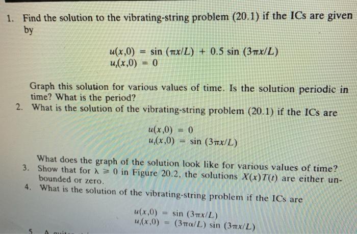 Solved 1. Find the solution to the vibrating-string problem | Chegg.com