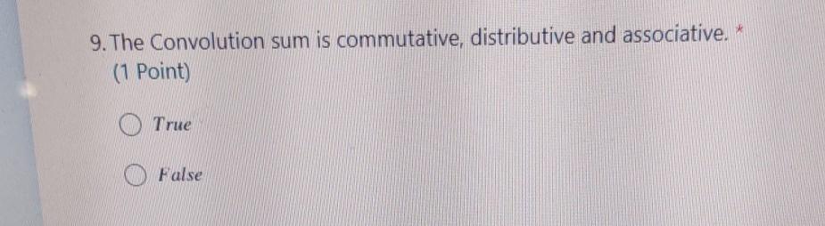 Solved 9. The Convolution sum is commutative, distributive | Chegg.com