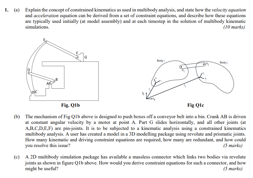 Solved (a) ﻿Explain the concept of constrained kinematics as | Chegg.com