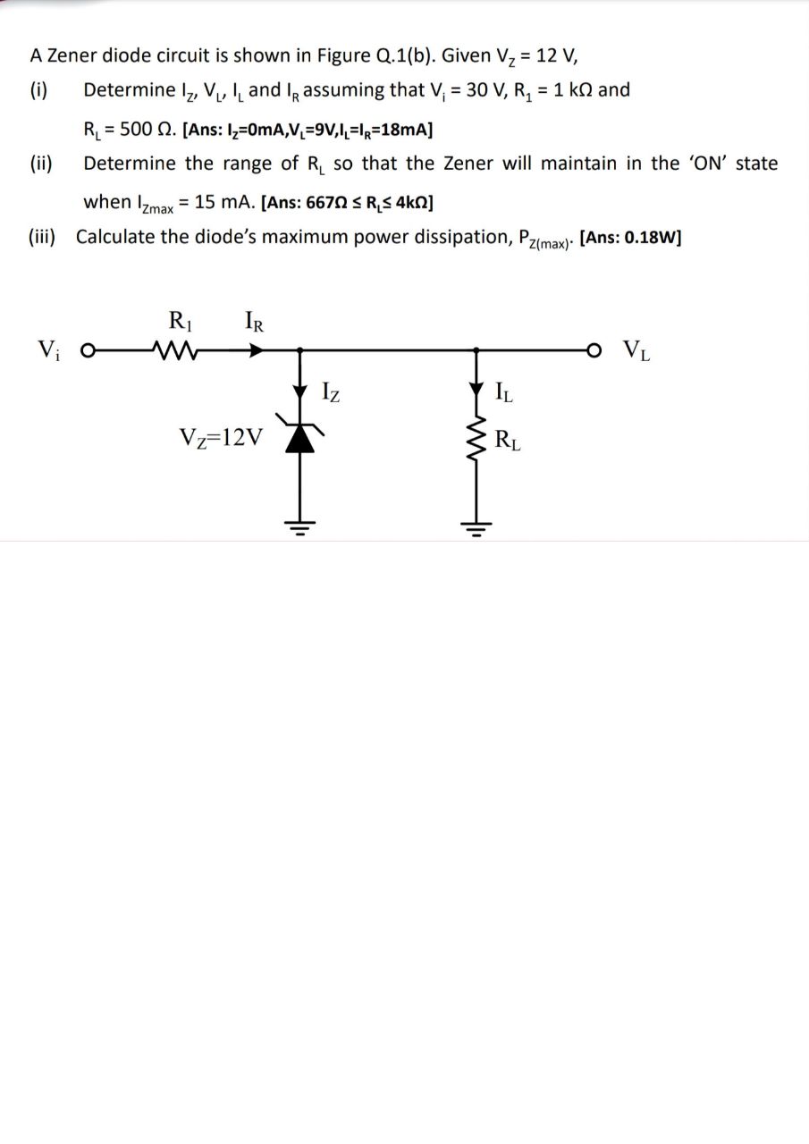 Solved helpA Zener diode circuit is shown in Figure Q.1(b). | Chegg.com