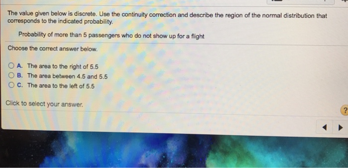 Solved The value given below is discrete. Use the continuity | Chegg.com