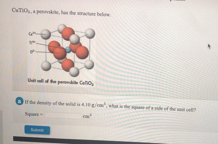Solved CaTiO3, a perovskite, has the structure below. Ca2 | Chegg.com