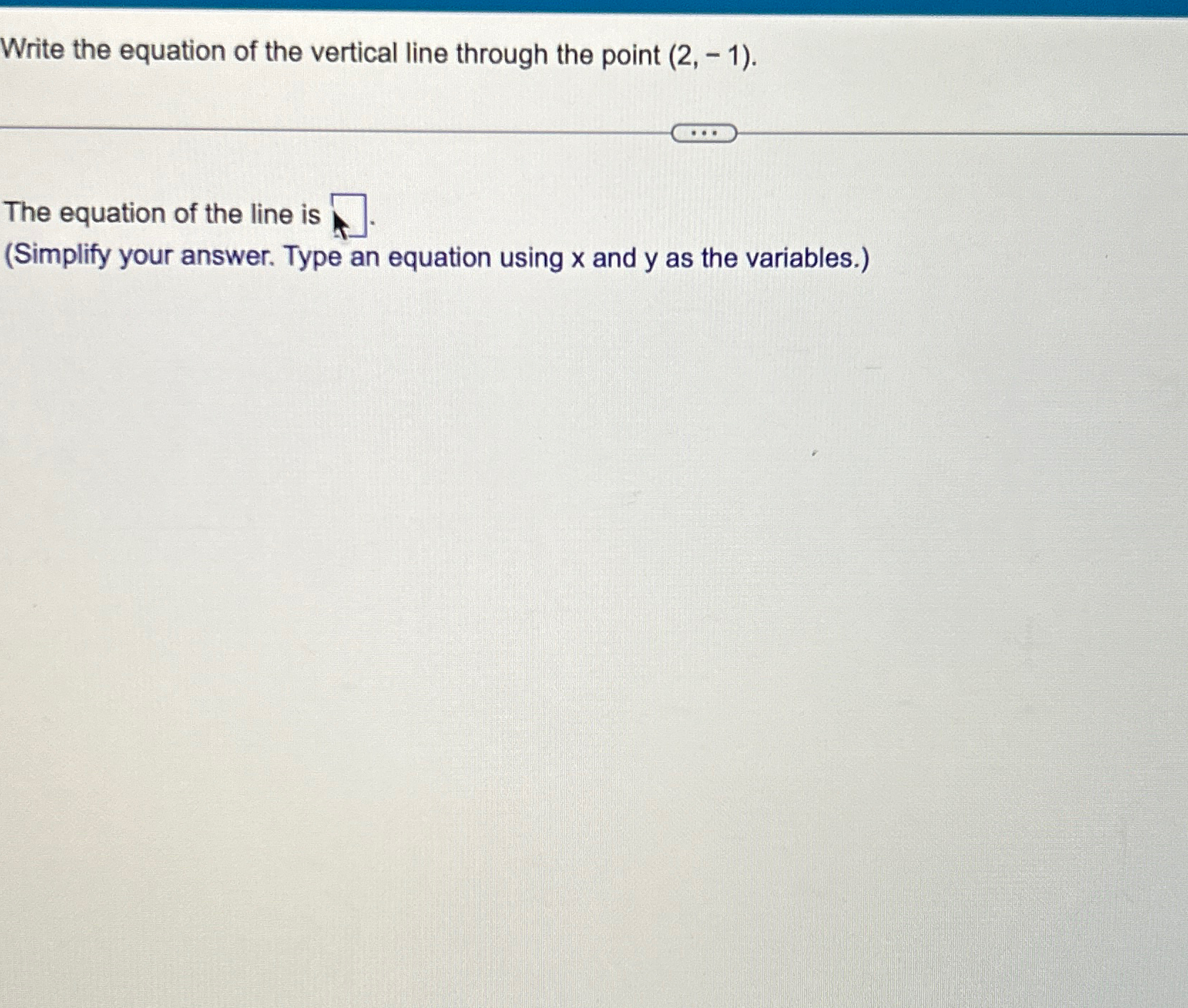 Solved Write the equation of the vertical line through the | Chegg.com
