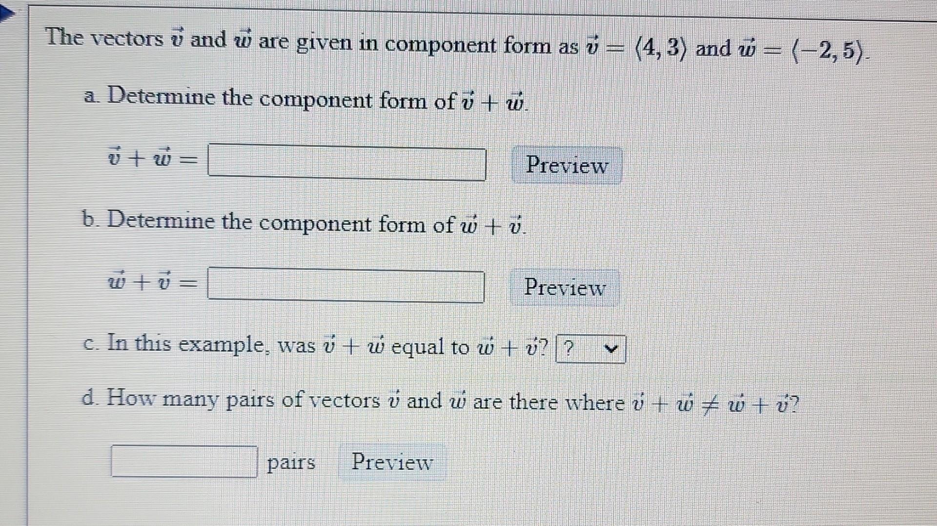 Solved The vectors and w are given in component form as v = | Chegg.com