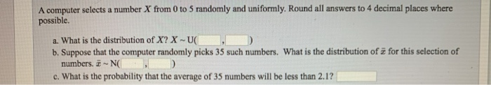 Solved A Computer Selects A Number X From 0 To 5 Randomly 0943
