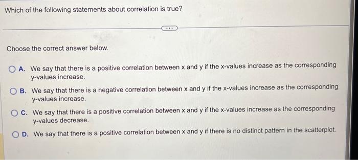 Solved Which of the following statements about correlation | Chegg.com