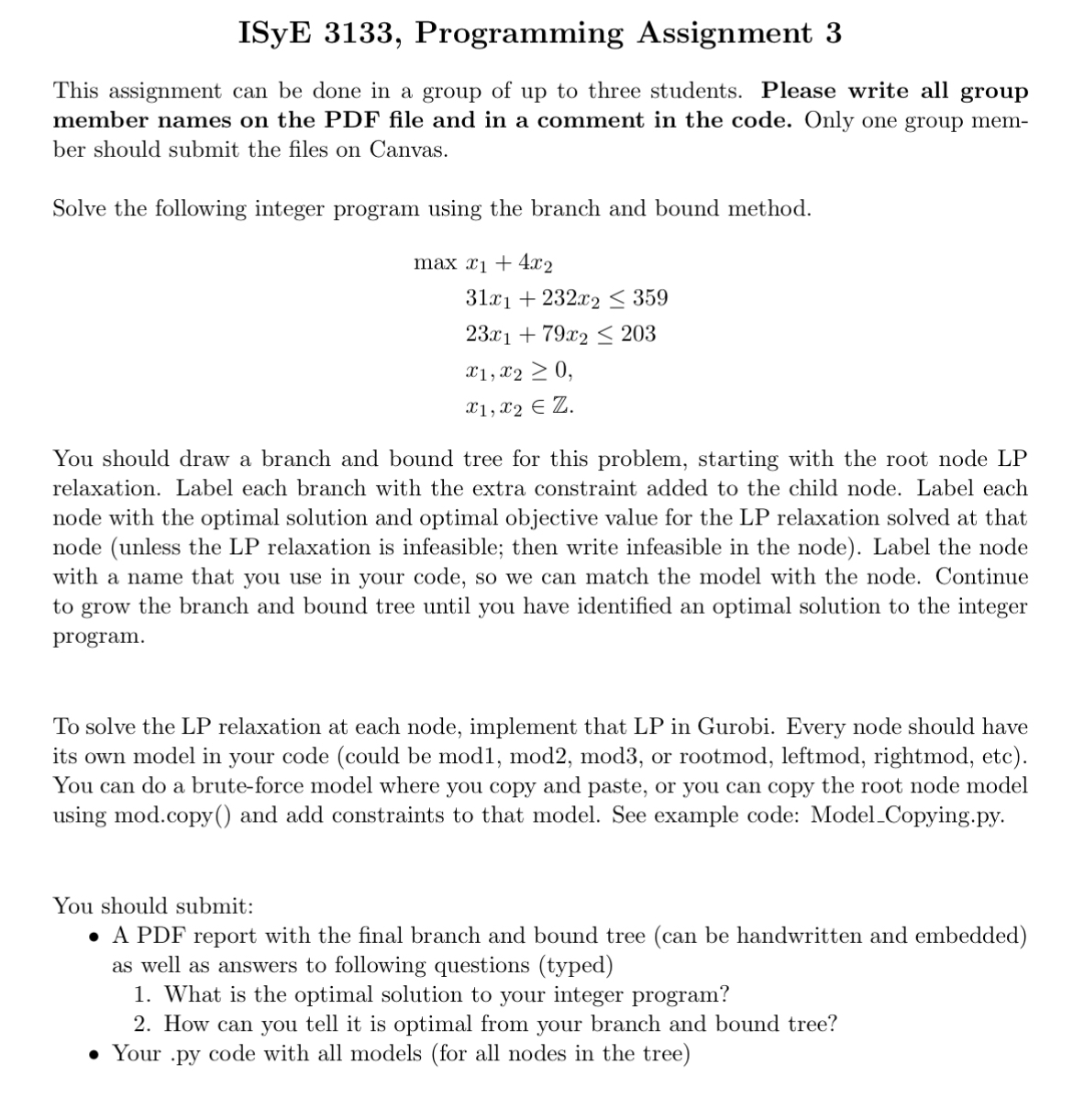 Solved ISyE 3133, ﻿Programming Assignment 3This assignment | Chegg.com