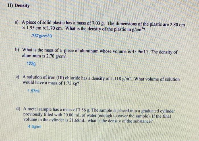 Solved II) Density a) A piece of solid plastic has a mass of | Chegg.com