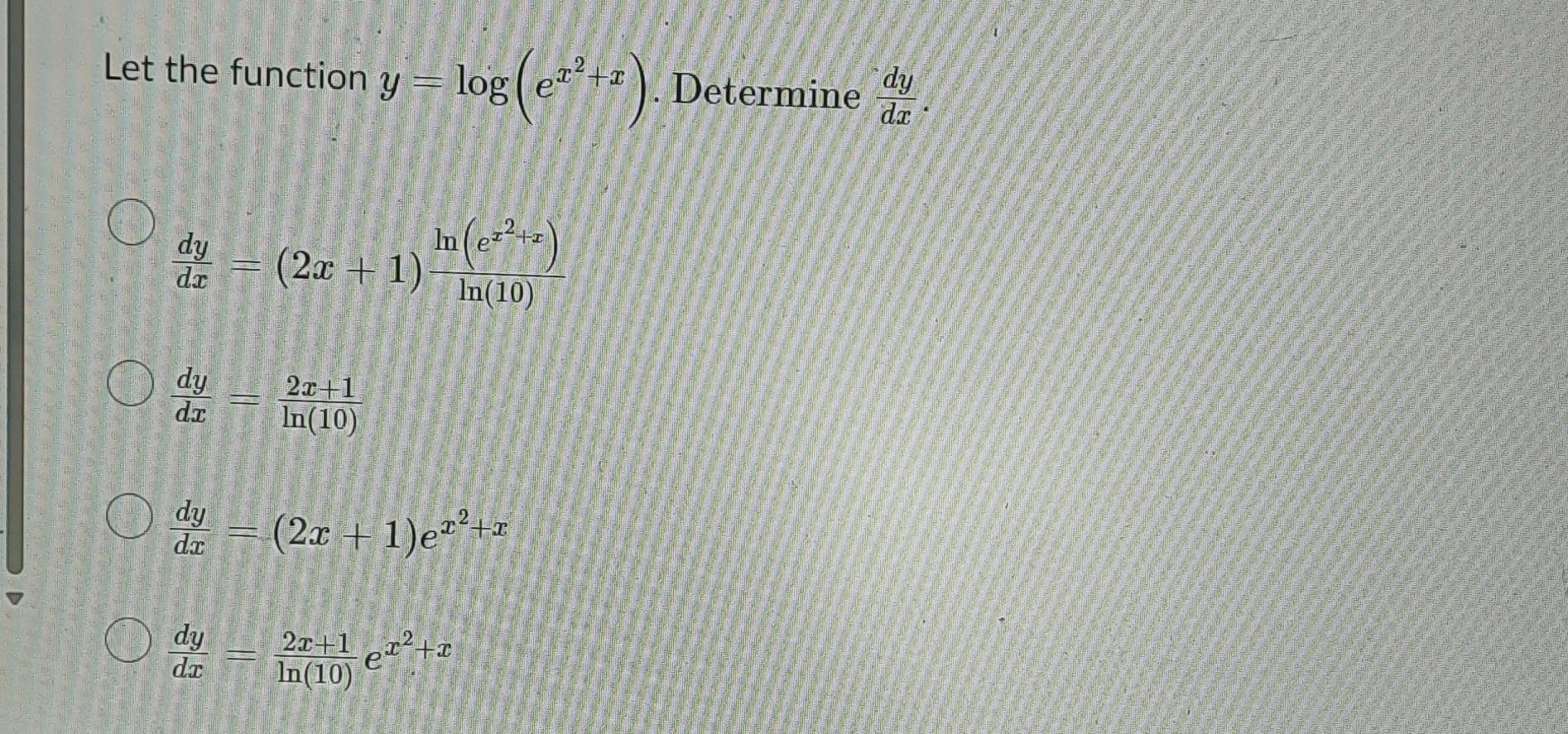 Solved Let the function y=log(ex2+x). ﻿Determine | Chegg.com