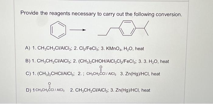 Solved Provide the reagents necessary to carry out the | Chegg.com