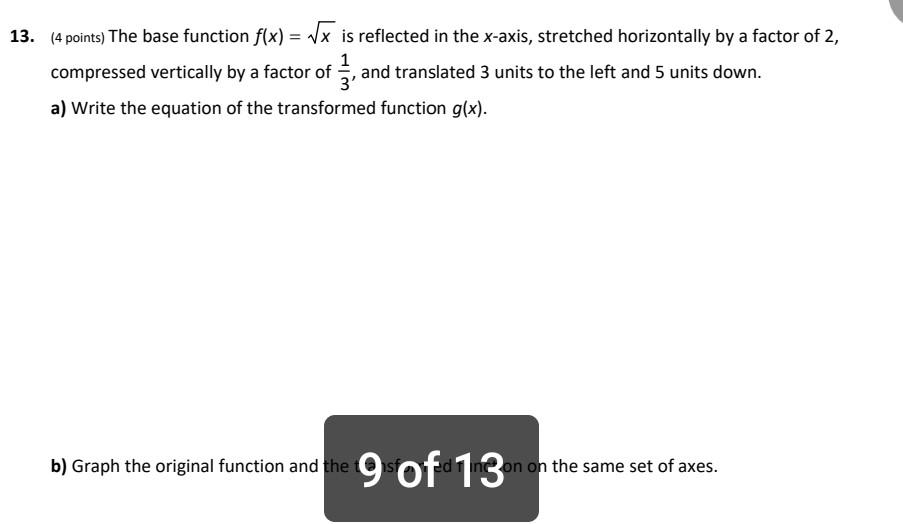 Solved 3. (4 points) The base function f(x)=x is reflected | Chegg.com