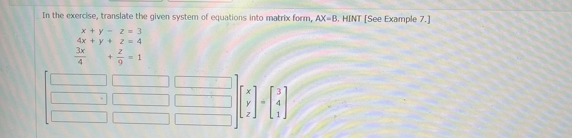 Solved In the exercise, translate the given system of | Chegg.com