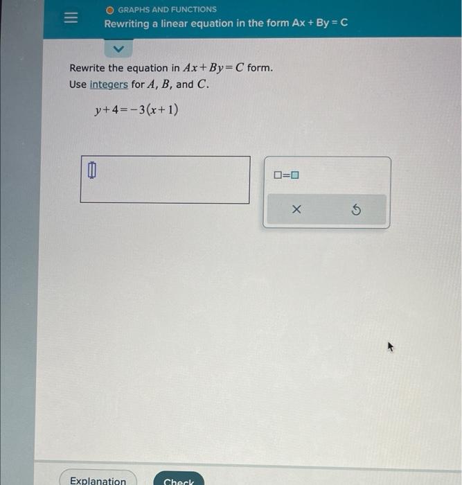 Solved Rewrite the equation in Ax+By=C form. Use integers | Chegg.com