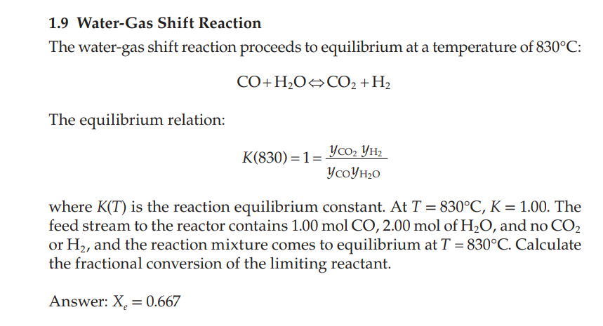 Solved 1.9 Water-Gas Shift Reaction The water-gas shift | Chegg.com