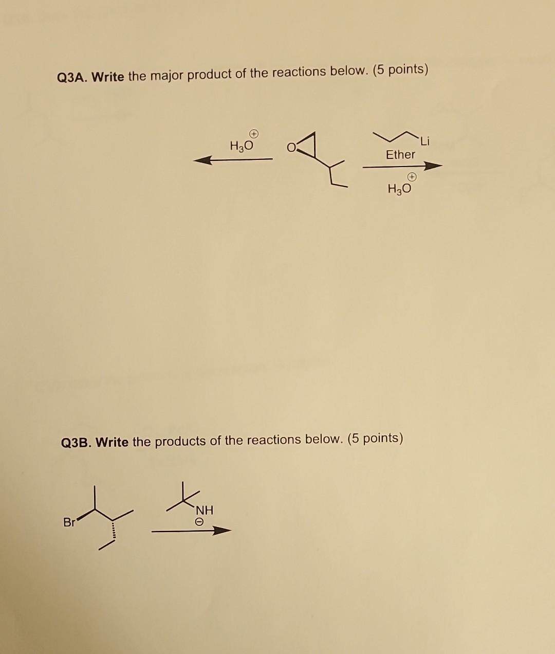 Solved Q3A. Write the major product of the reactions below. | Chegg.com