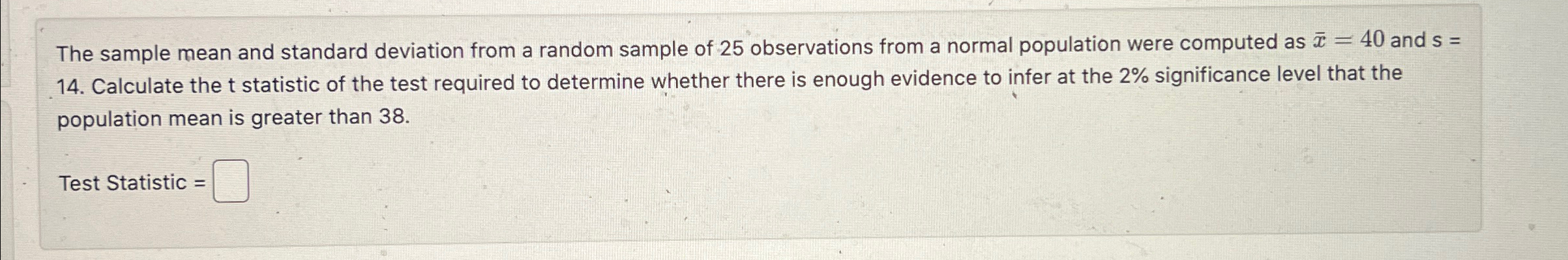 Solved The sample mean and standard deviation from a random | Chegg.com