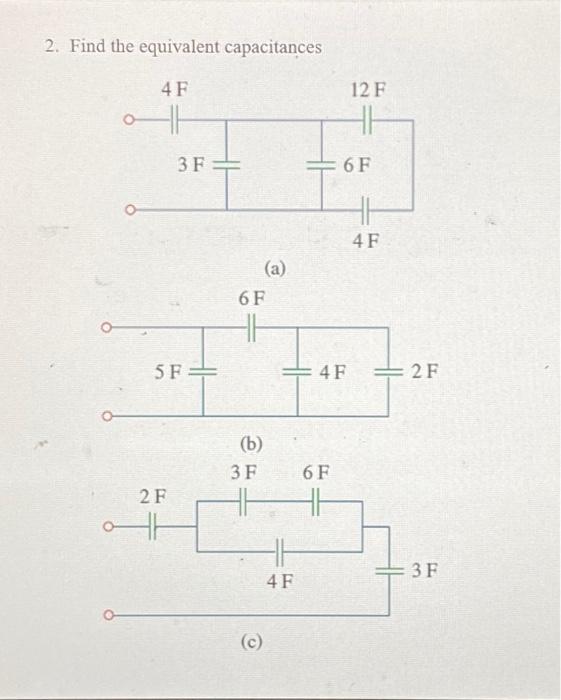 Solved Find the equivalent capacitances of circuit (a), | Chegg.com