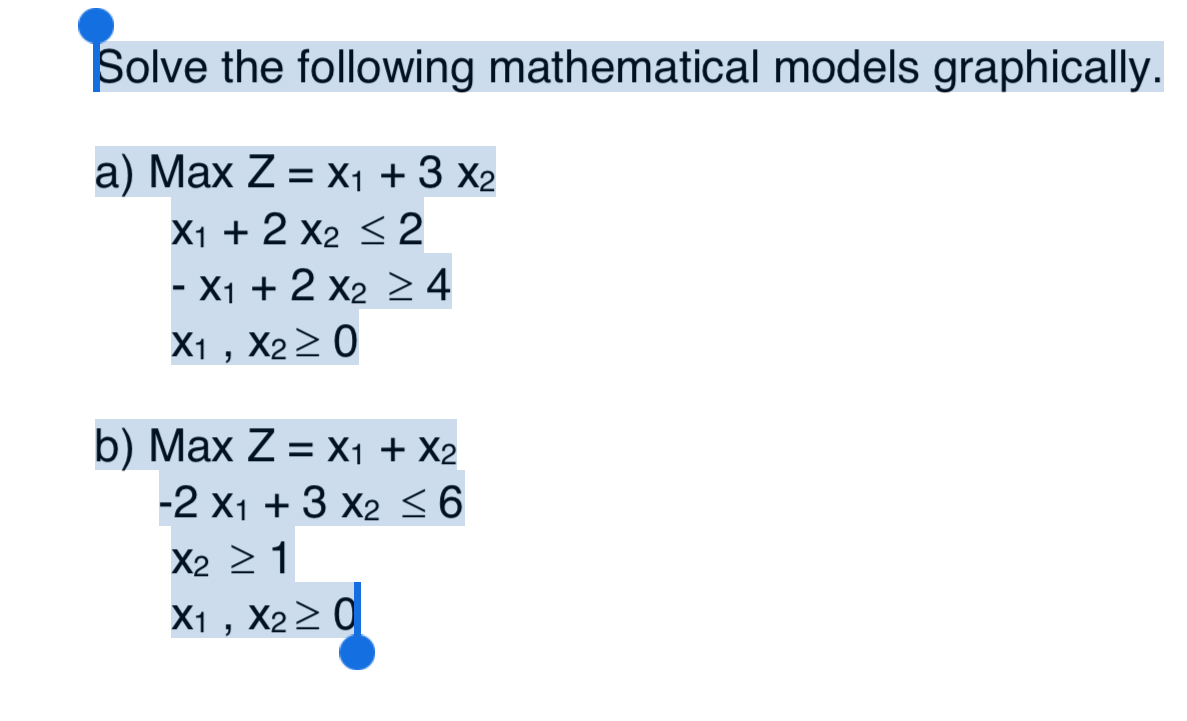 Solved Solve the following mathematical models | Chegg.com