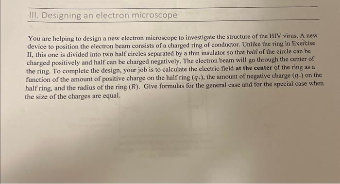 Solved You are helping to design a new electron microscope | Chegg.com
