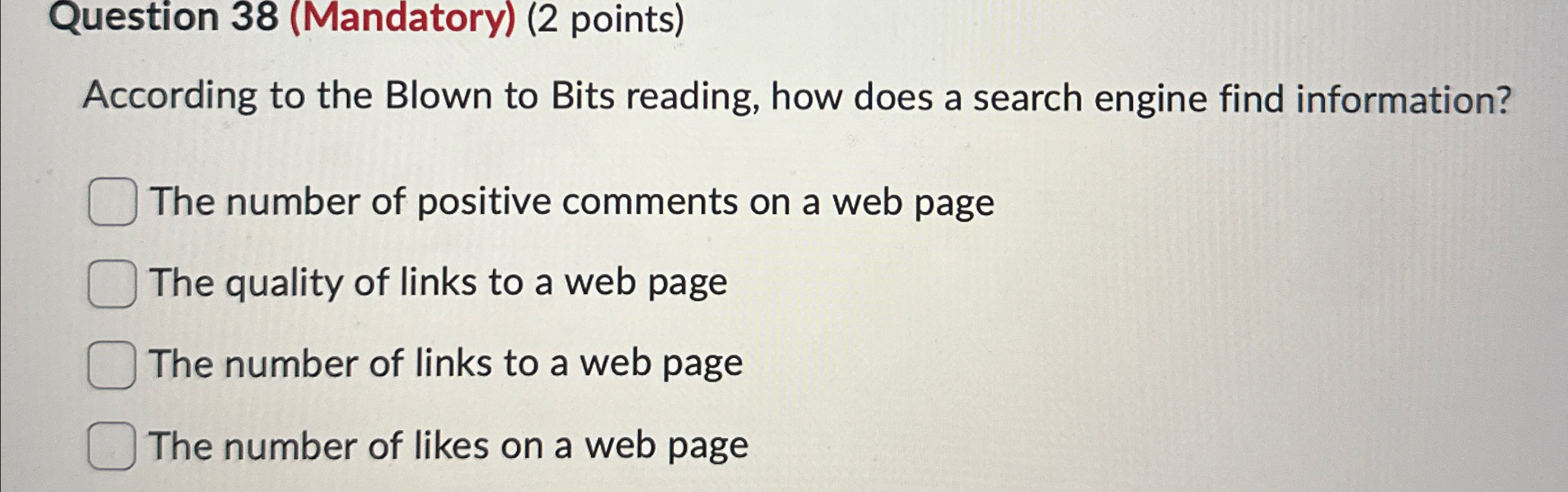 Solved Question 38 (Mandatory) (2 ﻿points)According to the | Chegg.com