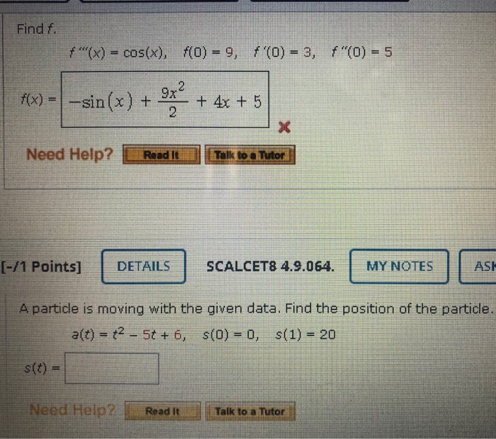 Solved Find . f"(x) = cos(x), f(0) = 9, f '(0) = 3, f "(O) = | Chegg.com