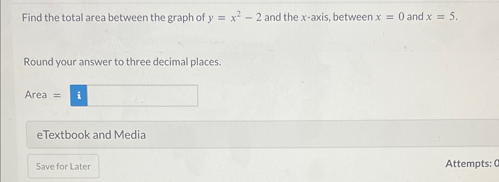 Solved Find the total area between the graph of y=x2-2 ﻿and | Chegg.com