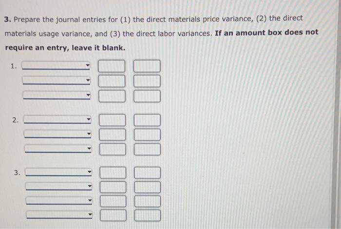 Solved Direct Labor and Direct Materials Variances, Journal | Chegg.com