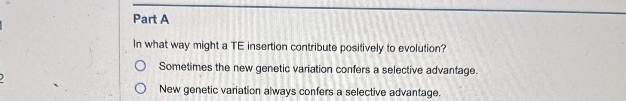 Solved Part AIn what way might a TE insertion contribute | Chegg.com