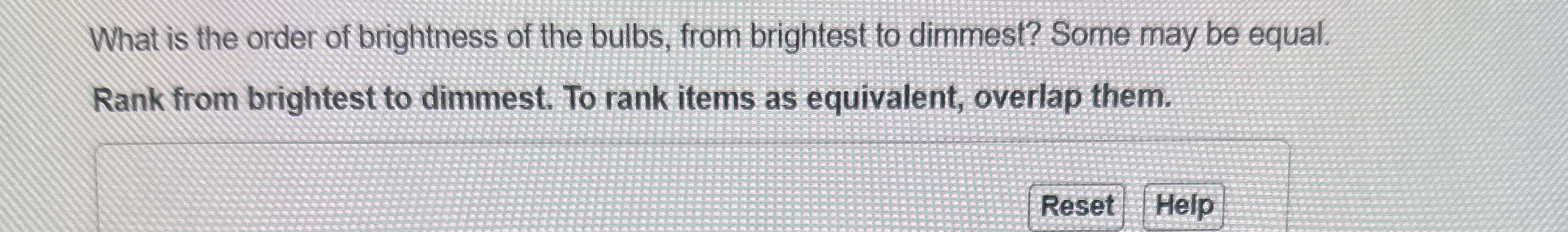 Solved What is the order of brightness of the bulbs, from | Chegg.com
