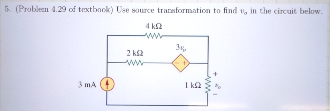 Solved (Problem 4.29 ﻿of textbook) ﻿Use source | Chegg.com