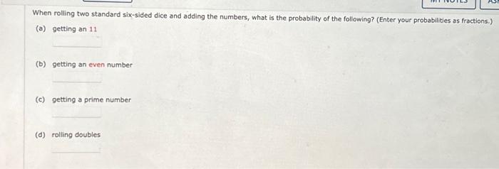 Solved When rolling two standard six-sided dice and adding | Chegg.com