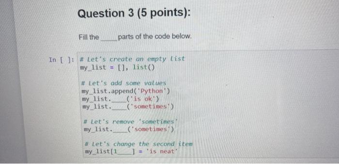 Solved Answer all questions Question 1 (5 points): Write the | Chegg.com