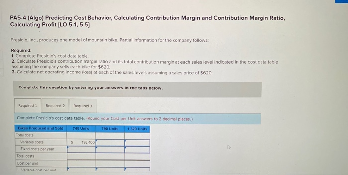 Solved PA5-5 (Algo) ﻿Predicting Cost Behavior, Calculating | Chegg.com