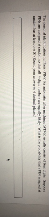 Solved The personal identification numbers (PIN) for | Chegg.com