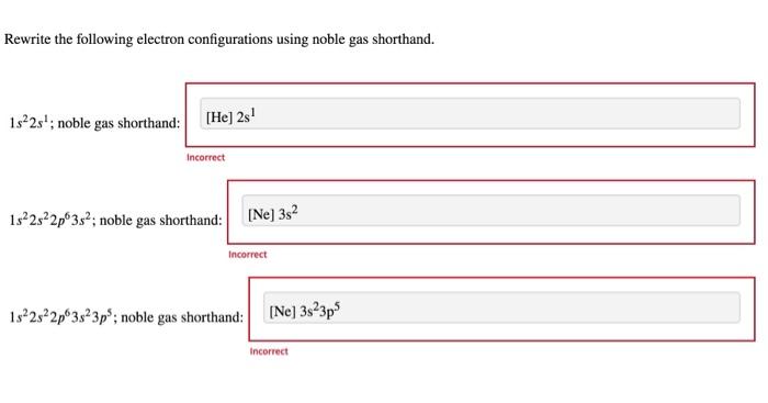 Solved Rewrite the following electron configurations using | Chegg.com