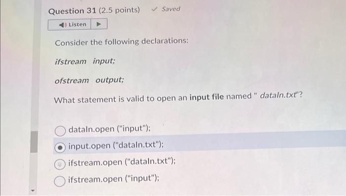 Solved Consider the following declarations: ifstream input; | Chegg.com