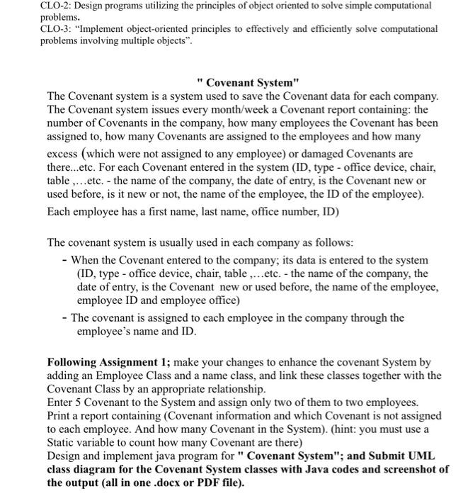 Solved CLO-2: Design programs utilizing the principles of | Chegg.com