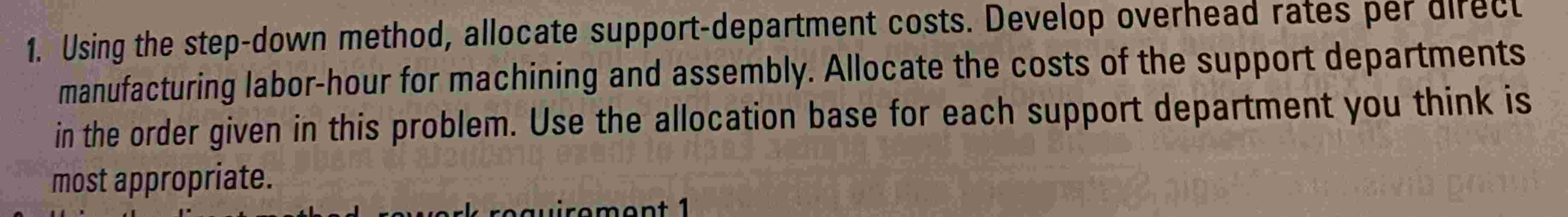Solved Using the step-down method, allocate | Chegg.com