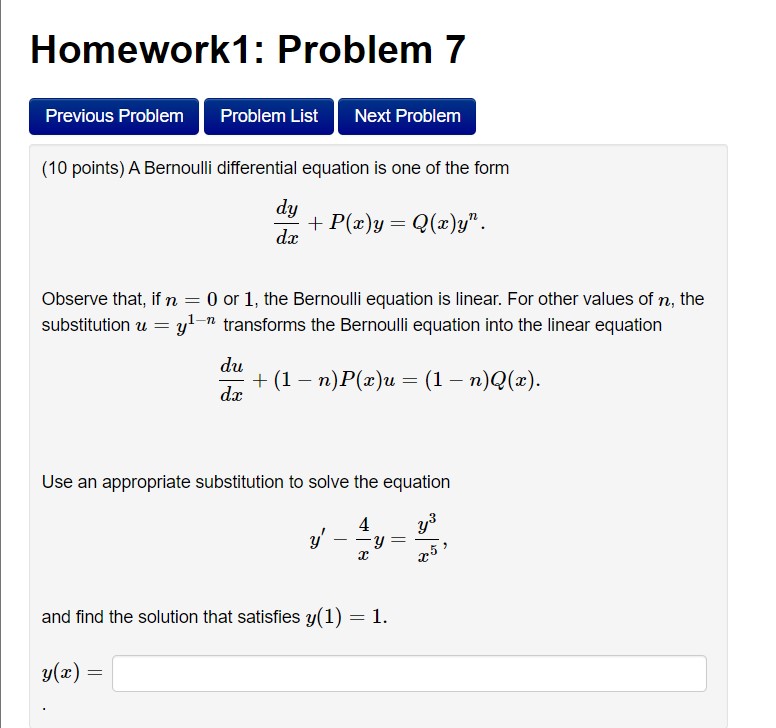 Solved (10 ﻿points) ﻿A Bernoulli differential equation is | Chegg.com