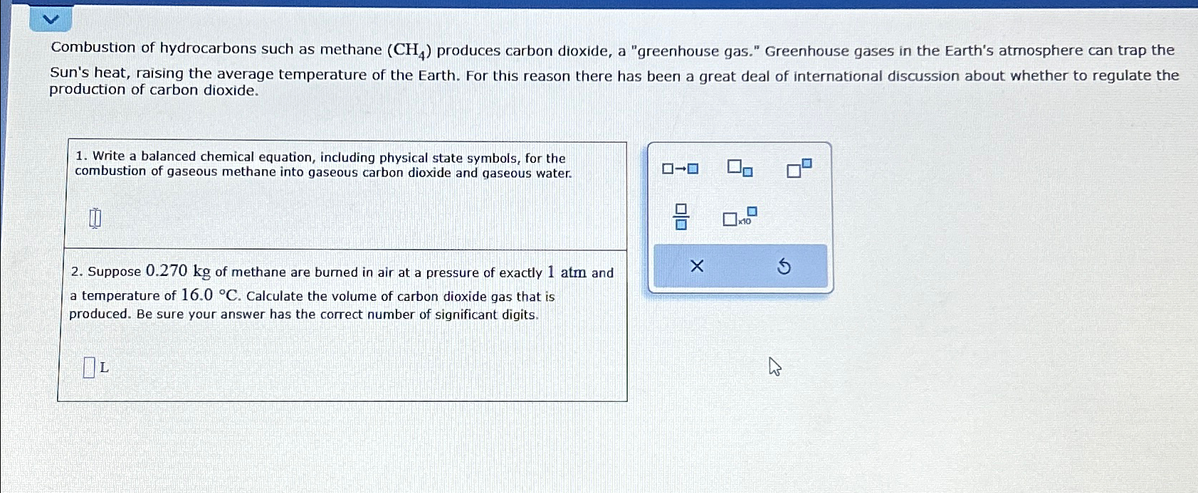 Solved Combustion of hydrocarbons such as methane (CH4) | Chegg.com
