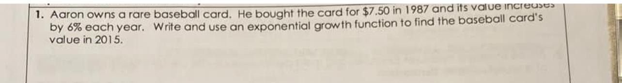 Solved Aaron owns a rare baseball card. He bought the card | Chegg.com