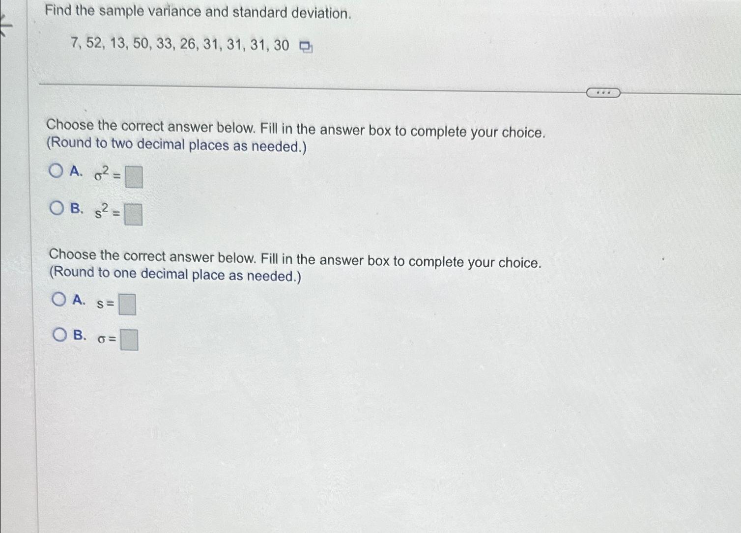 Solved Find the sample variance and standard | Chegg.com