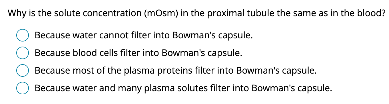 Solved Why is the solute concentration (mOsm) ﻿in the | Chegg.com