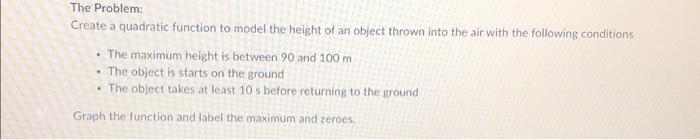 Solved The Problem: Create a quadratic function to model the | Chegg.com