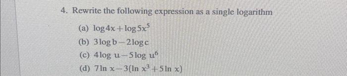 Solved 4. Rewrite the following expression as a single | Chegg.com