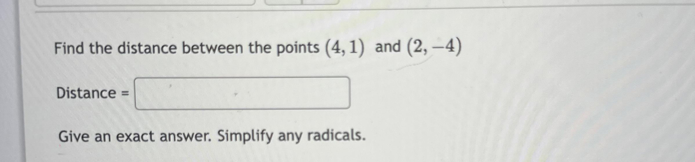 Solved Find the distance between the points (4,1) ﻿and | Chegg.com